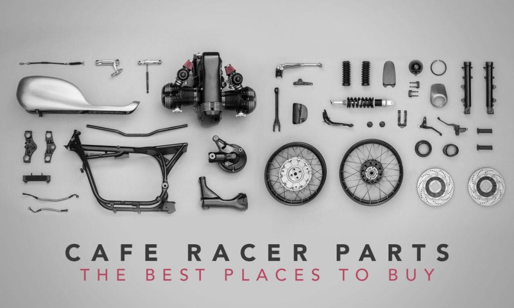 Cafe Racer Parts - The Best Places to Buy - Return of the Cafe Racers