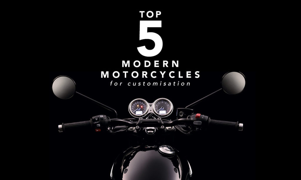 Top 5 modern motorcycles to customise - Return of the Cafe Racers