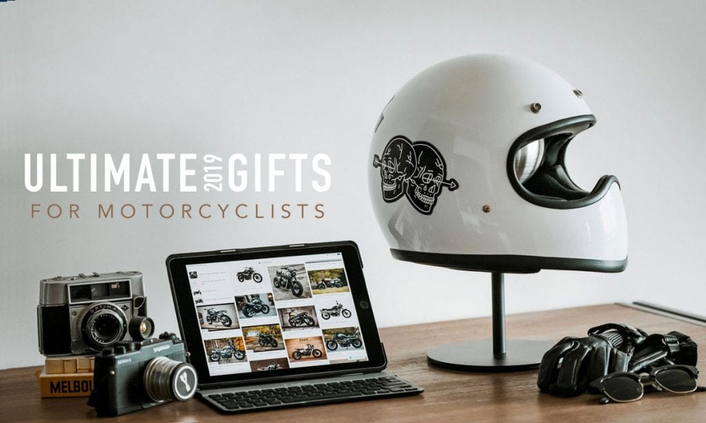 Ultimate Gifts for Motorcyclists Guide 2019
